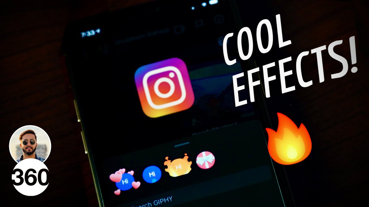 Instagram DM: How To Add Amazing Effects To Your IG Messages